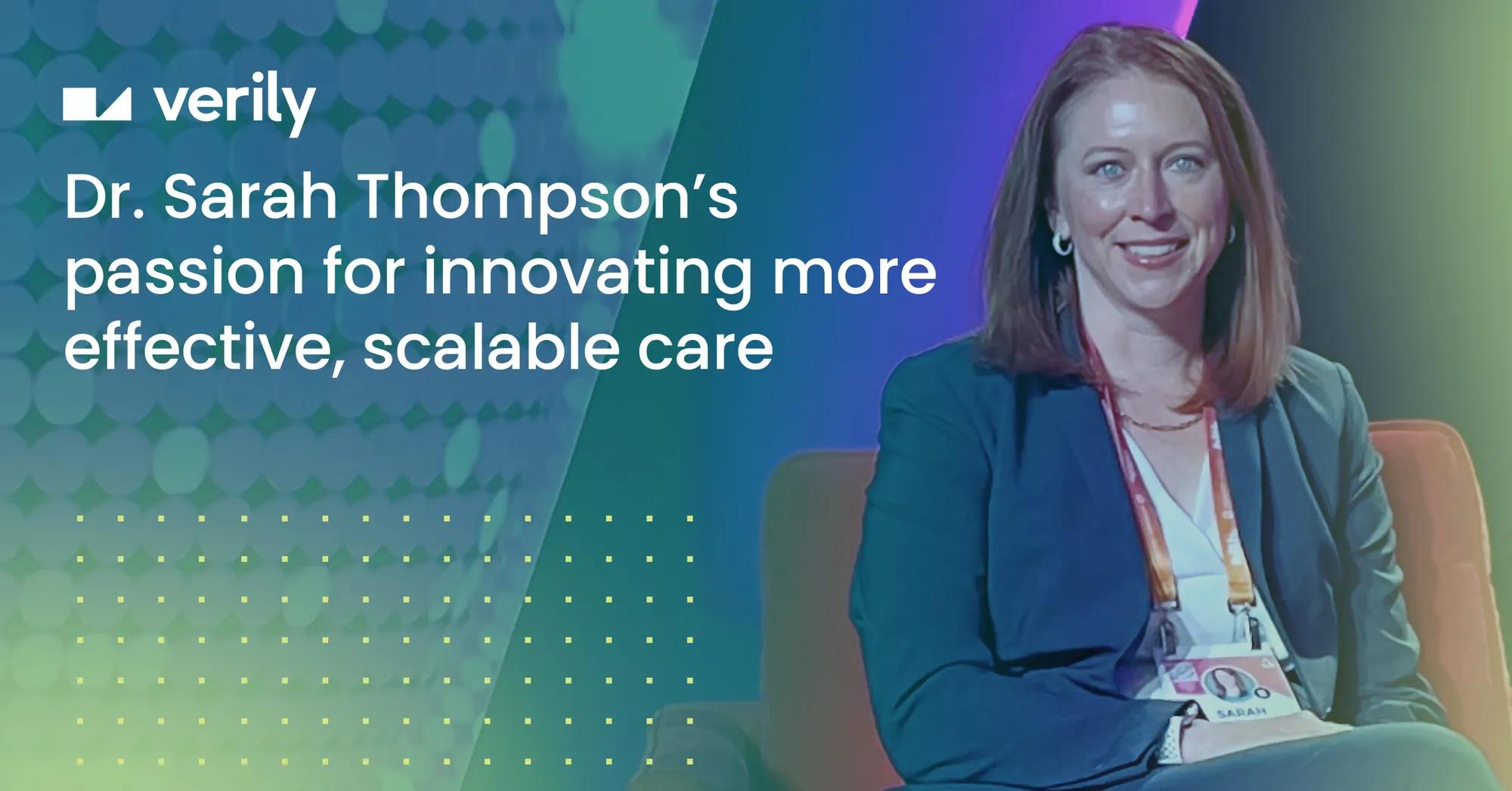 Meet Dr. Sarah Thompson: Chronic care innovator